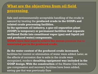 oil field processing oil field processing | PPT