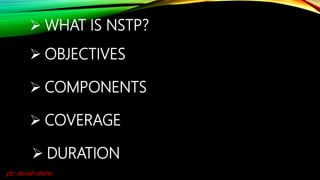 Introduction to NSTP | PPTX