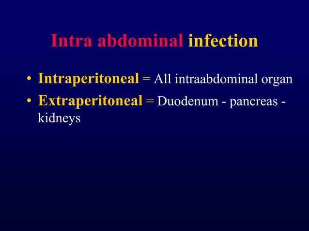 Intra-Abdominal infection the lect #.ppt | Digestive Disorders ...