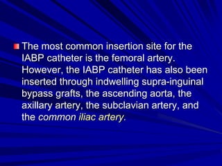 Intra-aortic Balloon 00 and the Pump.ppt