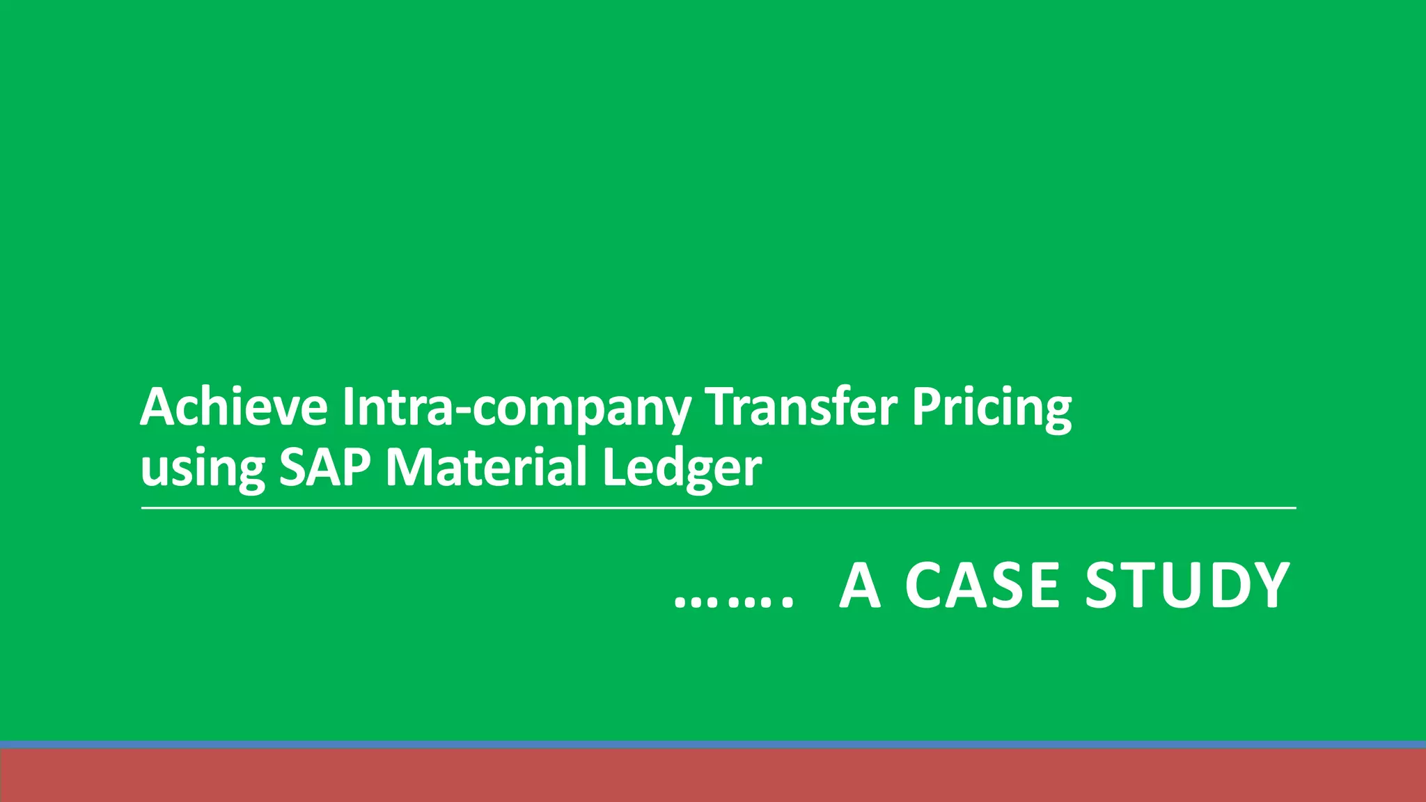 Intra company transfer pricing using sap material ledger | PDF