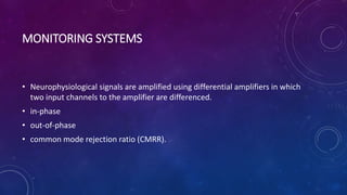 Intra operative neurophysiological monitoring | PPTX
