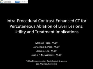 Intra procedural ct during rfa final | PPT