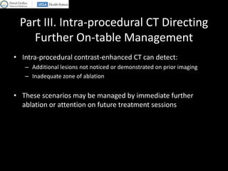 Intra procedural ct during rfa final | PPT