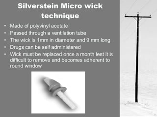 Intra Tympanic Medications | PPT