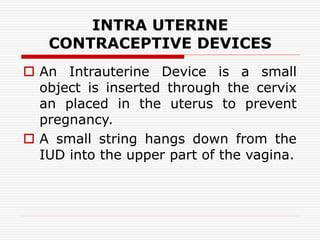 INTRA-UTERINE DEVICES.ppt