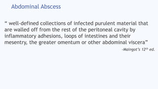 Intra abdominal abscess | PPTX