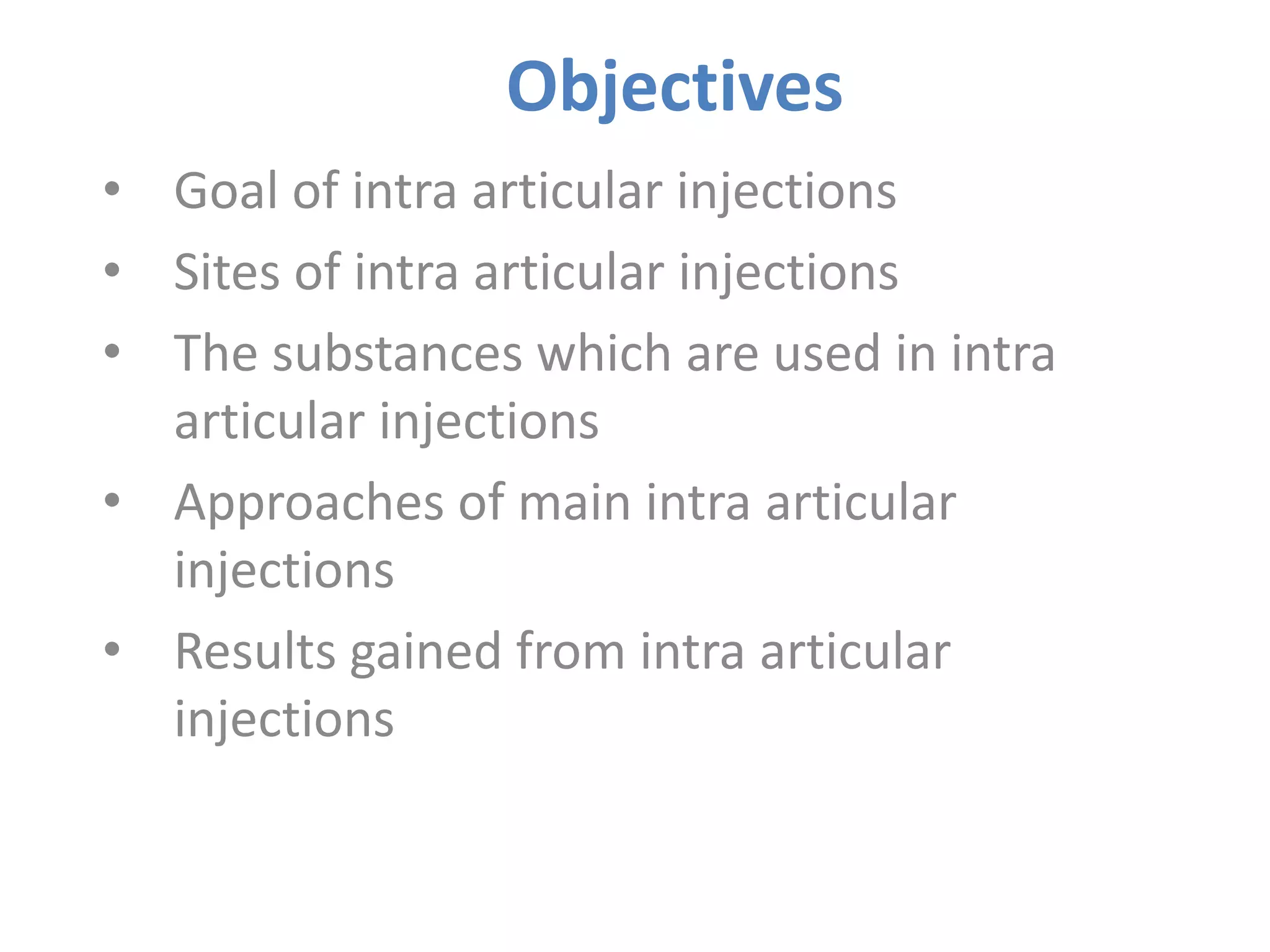 Intra articular injection by dr. ahmed shedeed | PPTX