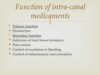 intracanal_medicament in endodontics.pptx
