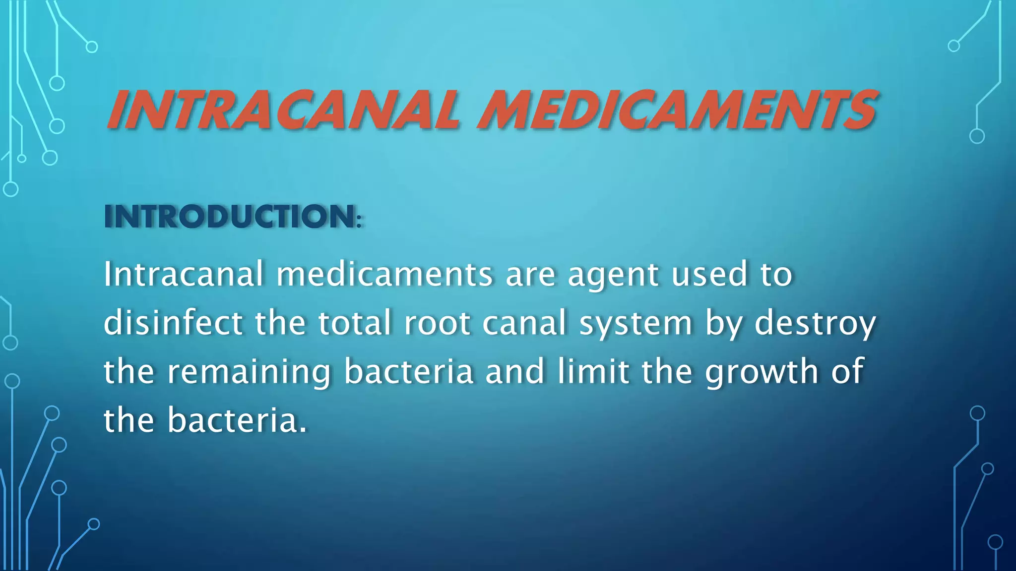 Intra canal Medicaments | PPTX