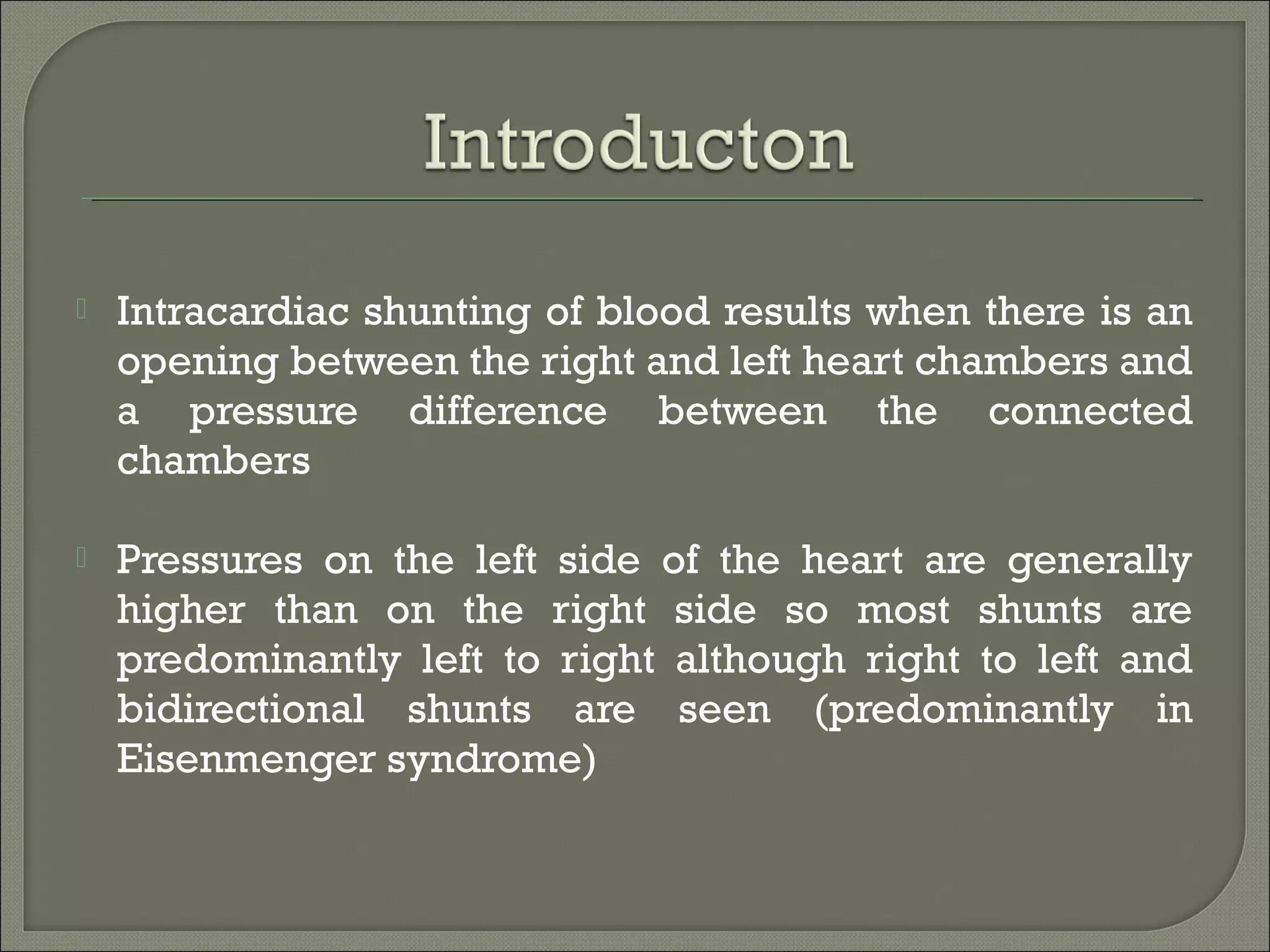 Intracardiac shunts | PPT