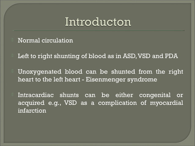 Intracardiac shunts | PPT | Heart and Cardiovascular Diseases ...