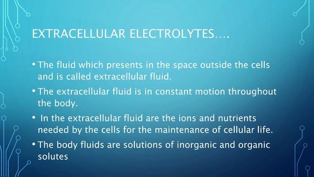 Intracellular and extracellular electrolytes, buffer solution and ...