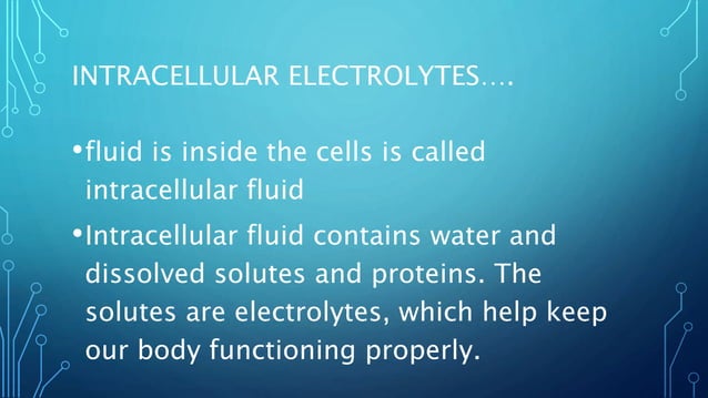 Intracellular and extracellular electrolytes, buffer solution and ...