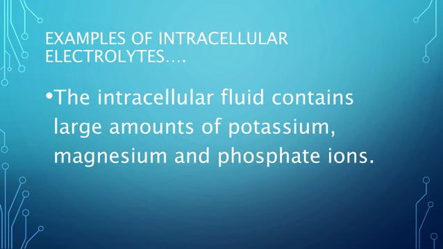 Intracellular and extracellular electrolytes, buffer solution and ...