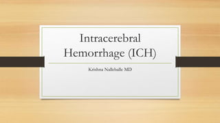 Intracerebral-Hemorrhage-ICH.ppt