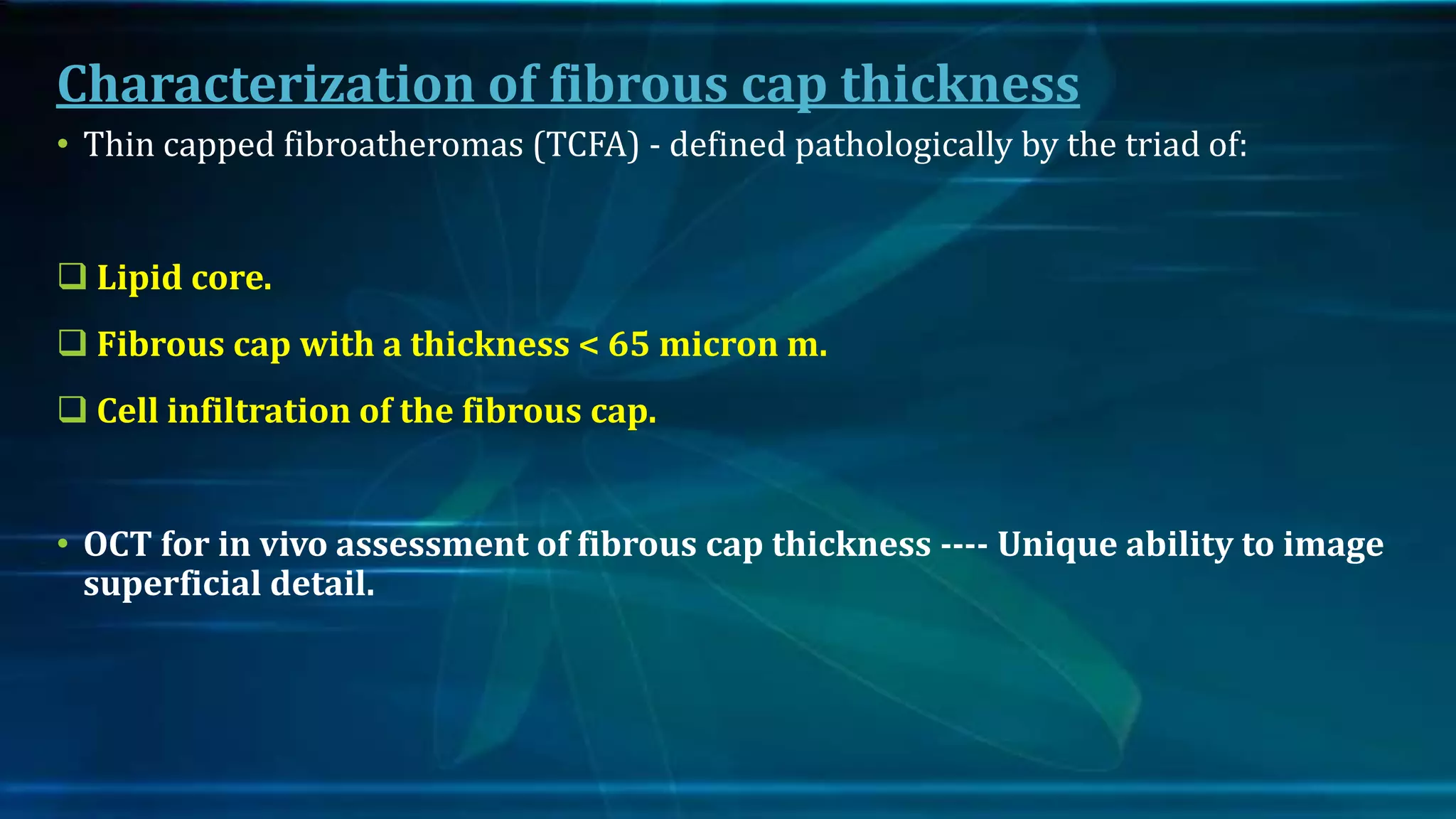 Intracoronary optical coherence tomography | PPTX