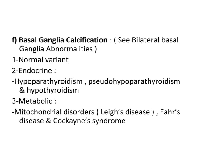Diagnostic Imaging of Intracranial calcifications | PPT | Brain and ...