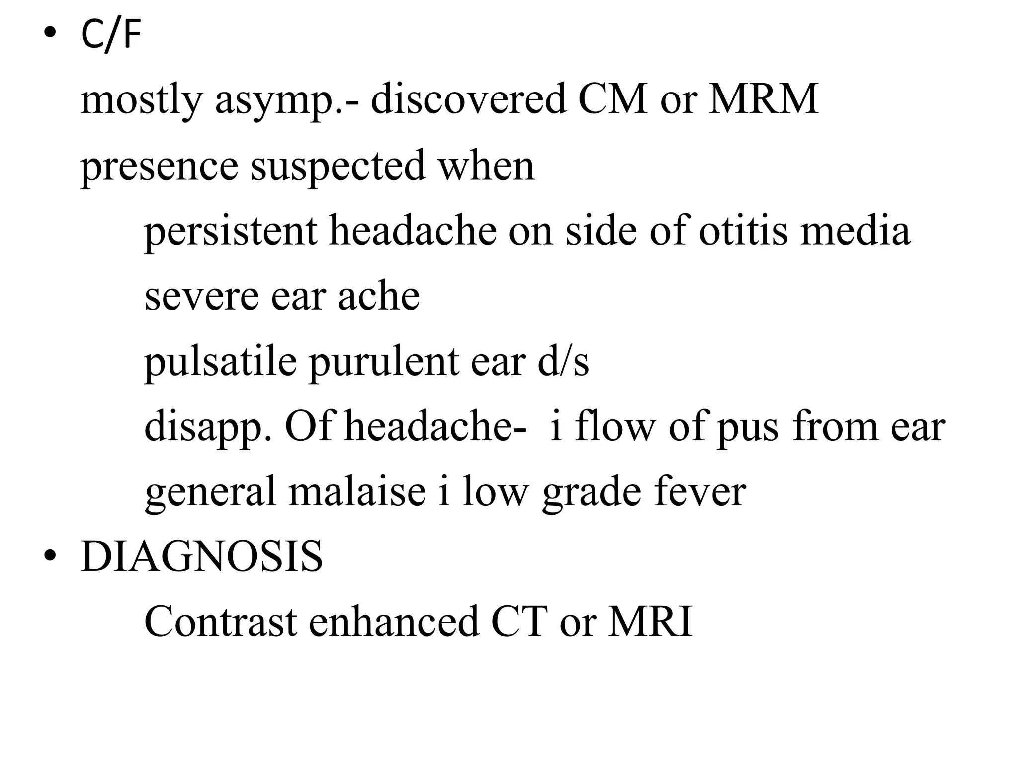 Intracranial complication of chronic suppurative otitis media | PPSX