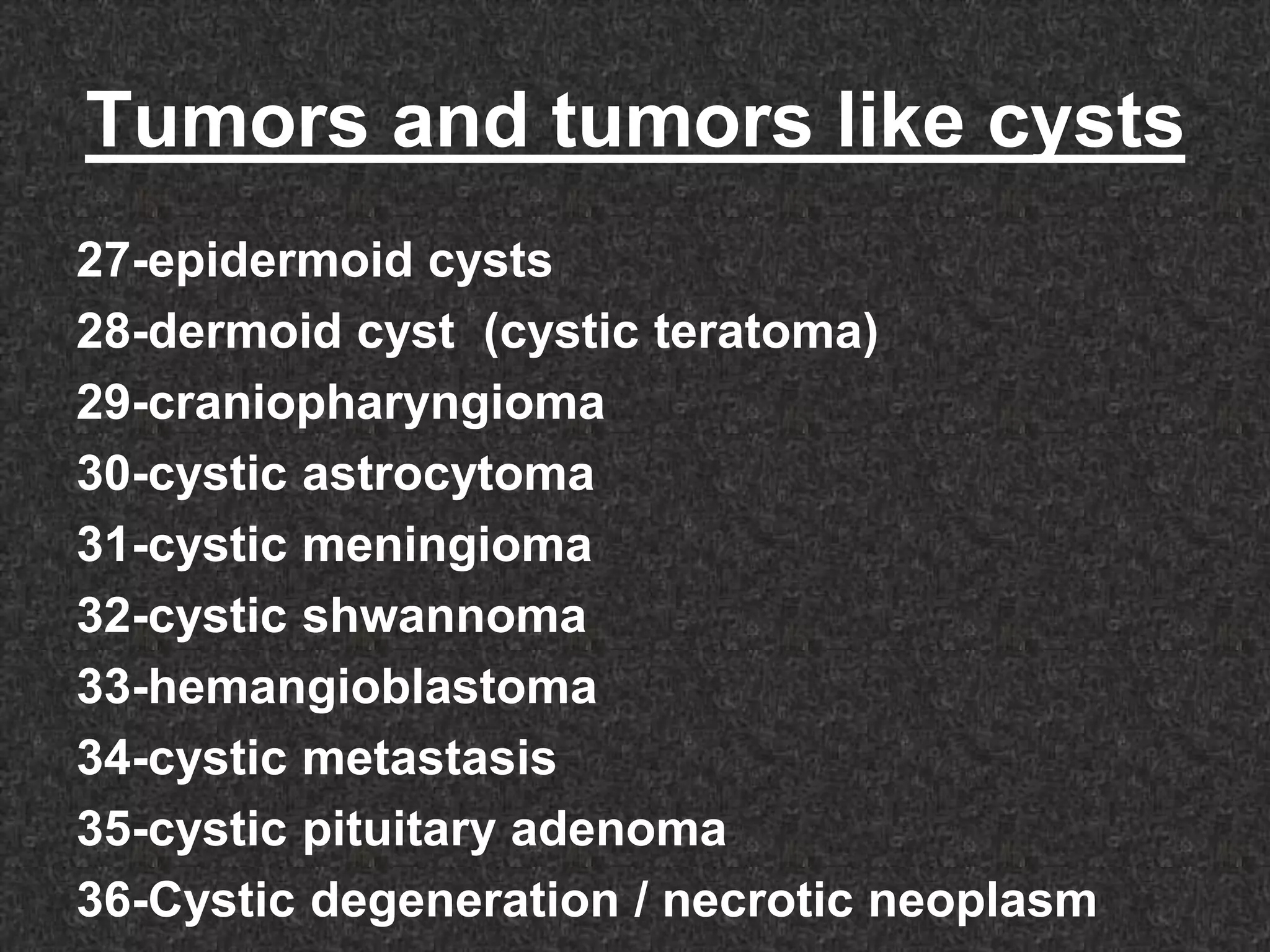 Intracranial cystic lesion DD introduction Dr Ahmed Esawy CT MRI part 1 ...