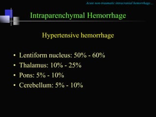 Intracranial hemorrhage dr.manohar | PPTX