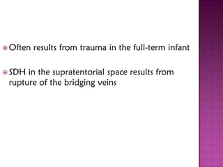 Intracranial hemorrhage newborn | PPTX