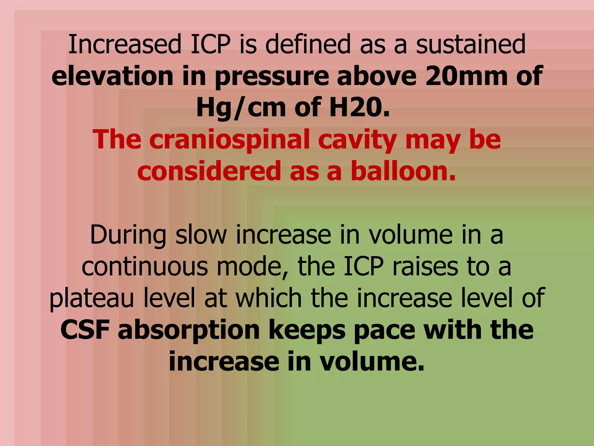 Intracranial pressure 2015 | PPTX