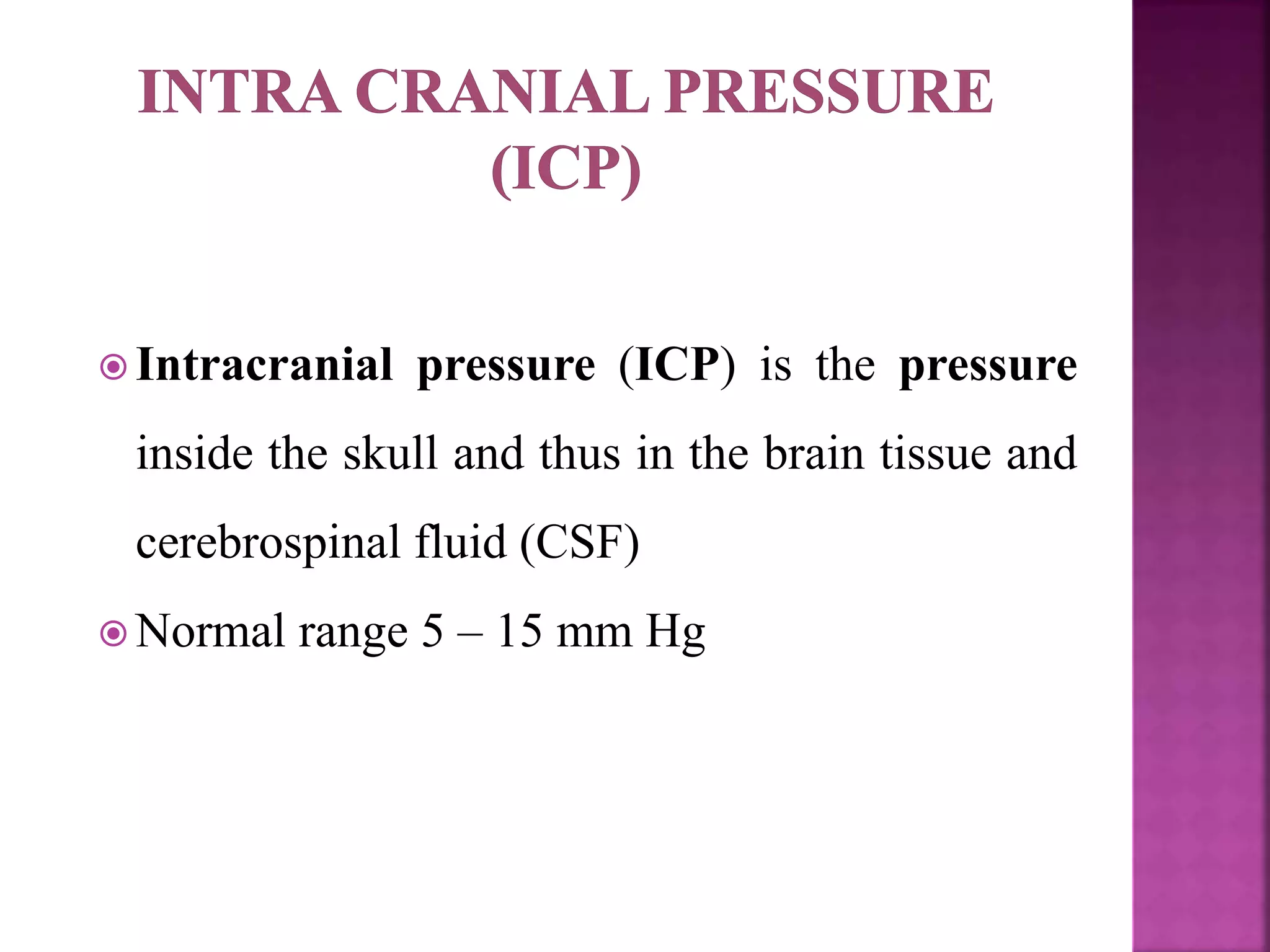 Intracranial pressure measurement | PPTX