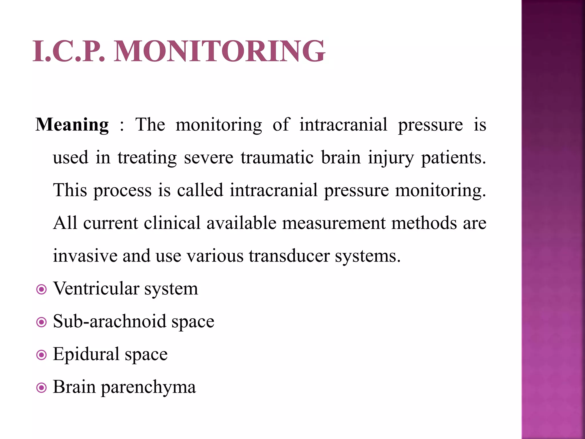 Intracranial pressure measurement | PPTX