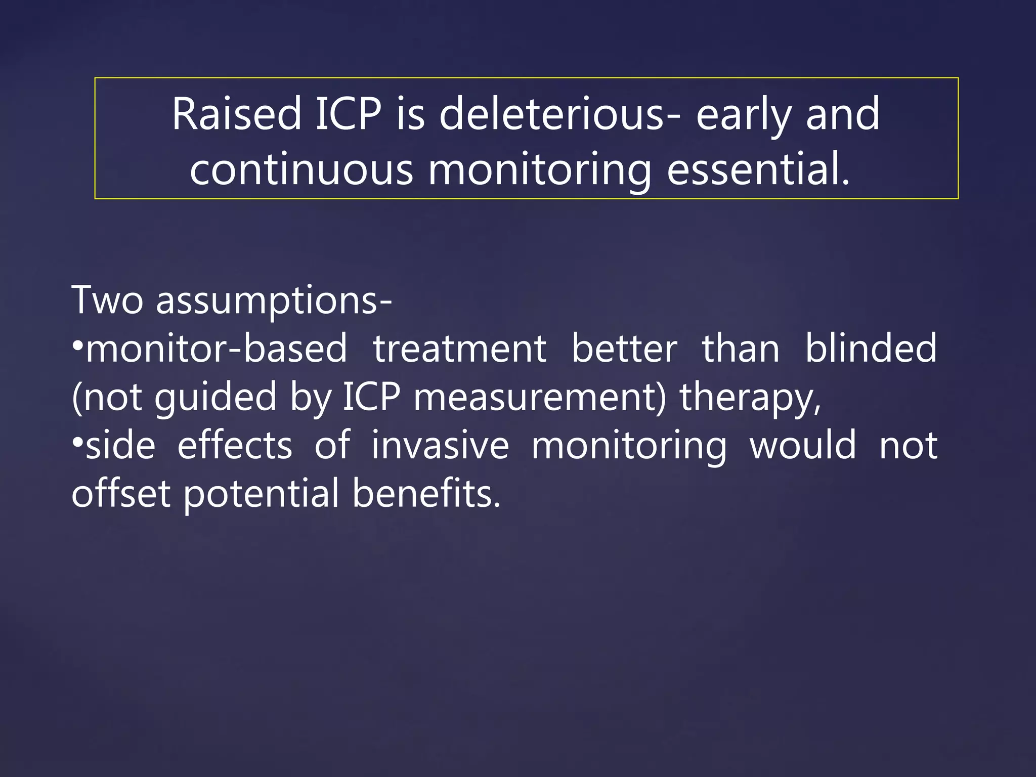 Intracranial pressure montoring standard of care | PPT