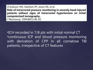 Intracranial pressure montoring standard of care | PPT
