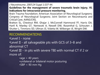 Intracranial pressure montoring standard of care | PPT | Physical ...