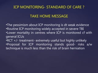 Intracranial pressure montoring standard of care | PPT