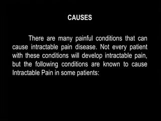 Intractable Pain | PPTX