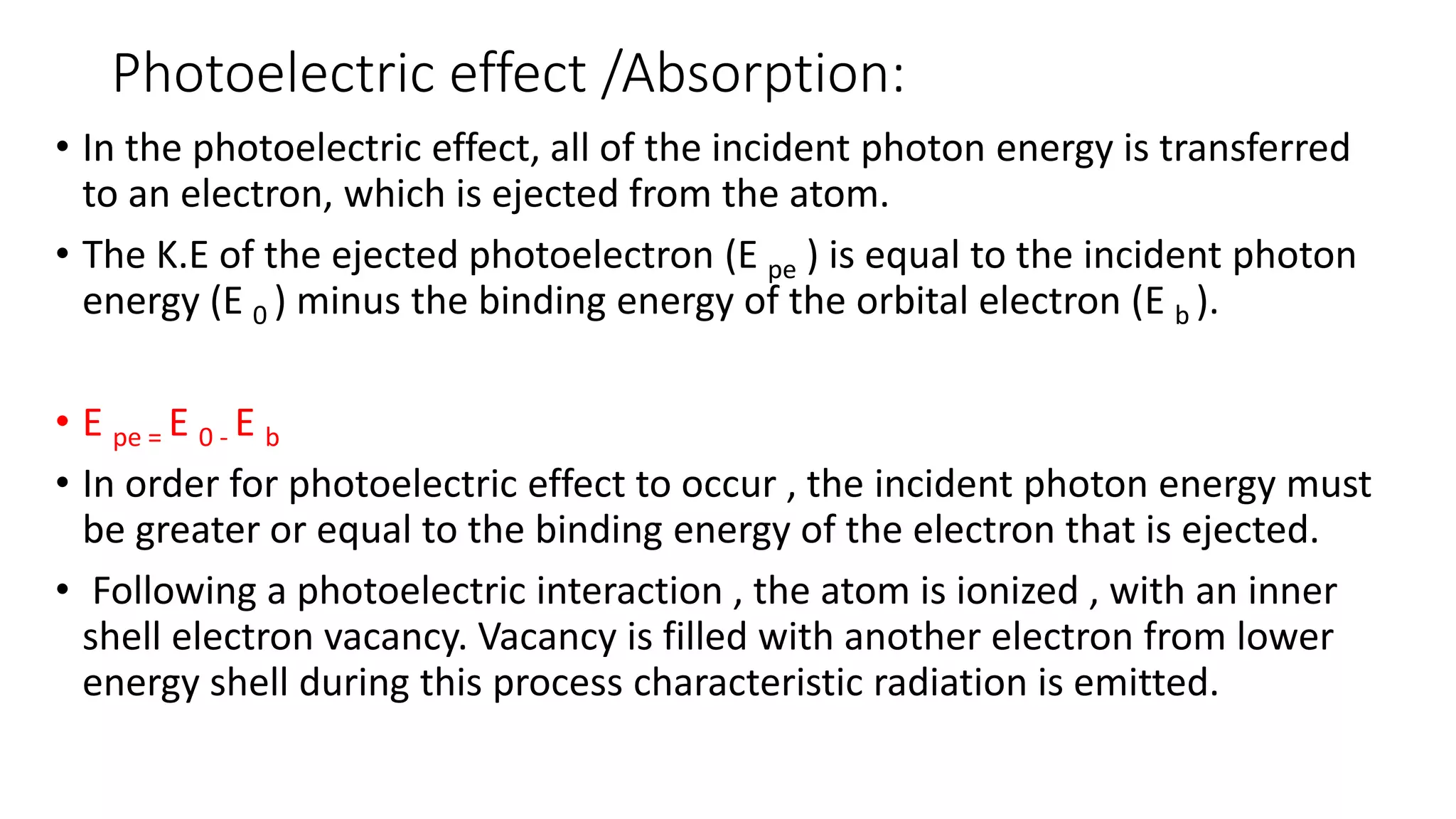 Interaction of radiation with matter | PPTX