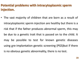 Intracytoplasmic sperm injection(2) | PPTX | Infertility | Reproductive ...