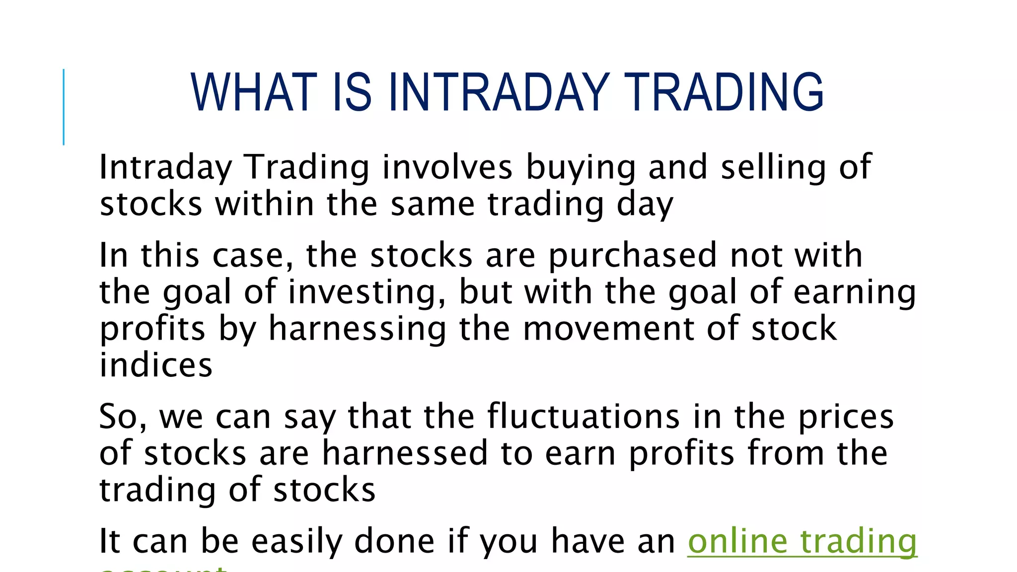 Intraday Trading Rules | PPT Intraday Trading Rules | PPT