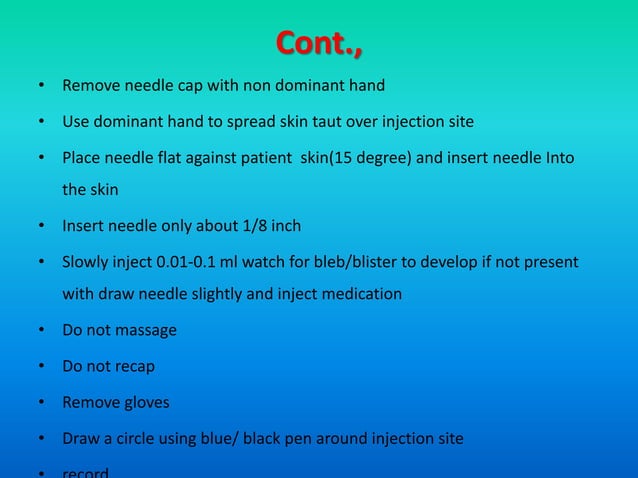 INTRA DERMAL INJECTION PROCEDURE | PPTX | Skin and Dermatology ...