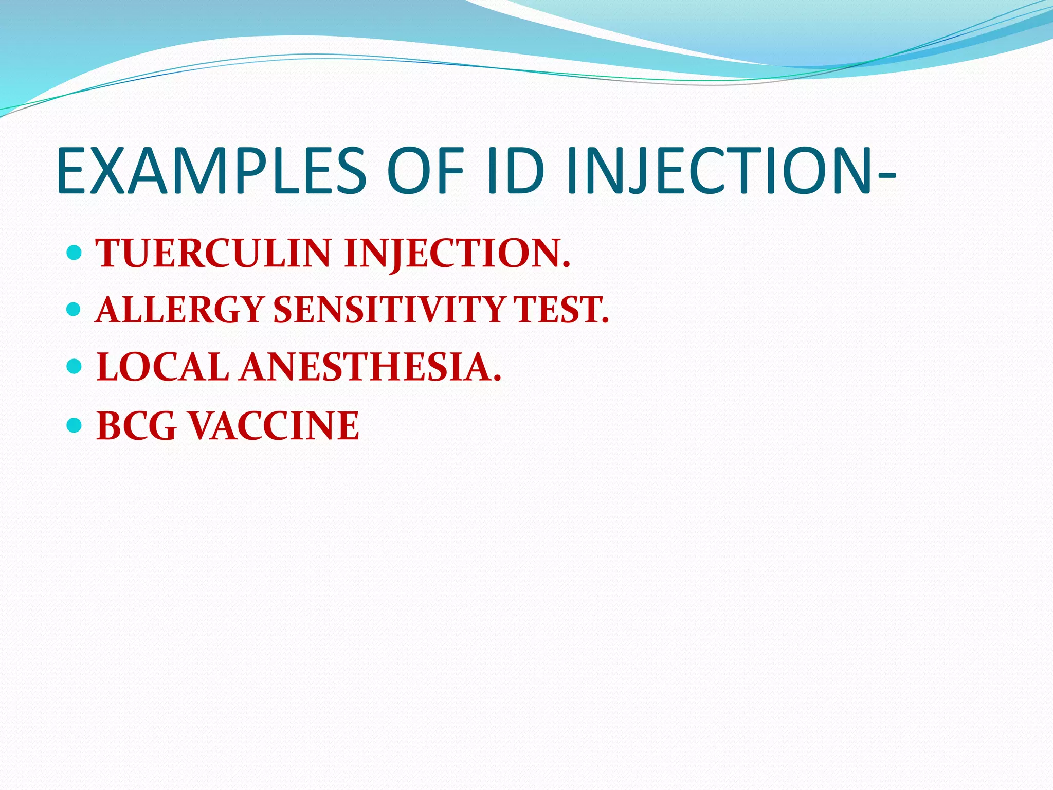 Intradermal INJRCTION | PPTX