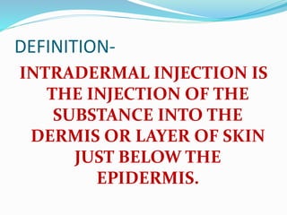 Intradermal INJRCTION | PPTX
