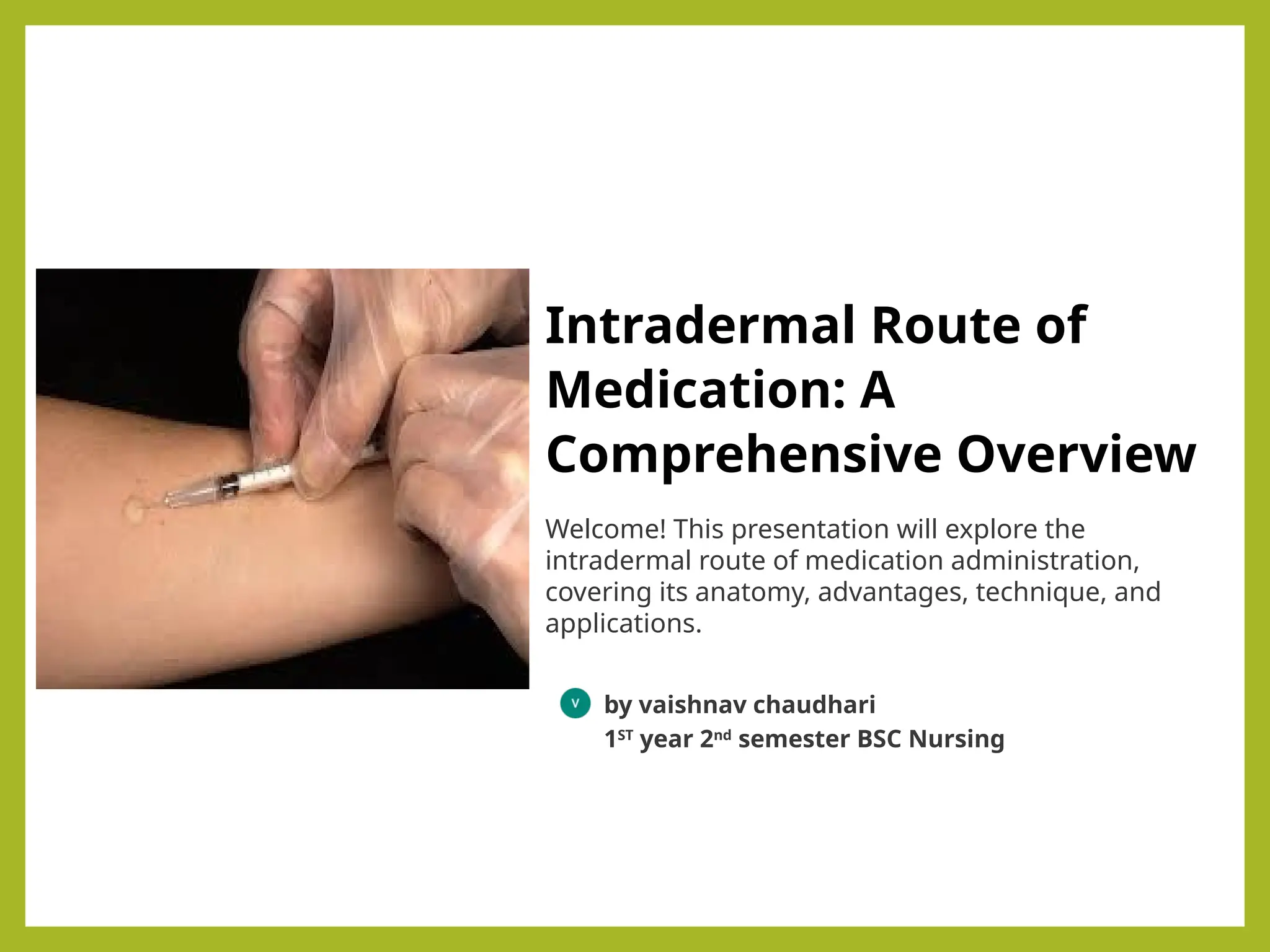 Intradermal-Route-of-Medication-A-Comprehensive-Overview.pptx