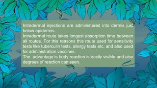 INTRADERMAL INJECTION DESCRIPTION WITH PROCESS | PPTX