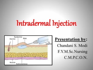Intradermal & Subcutaneous Injection.pptx
