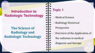 Intrad mid term module 1 the science of radiology and radiologic ...