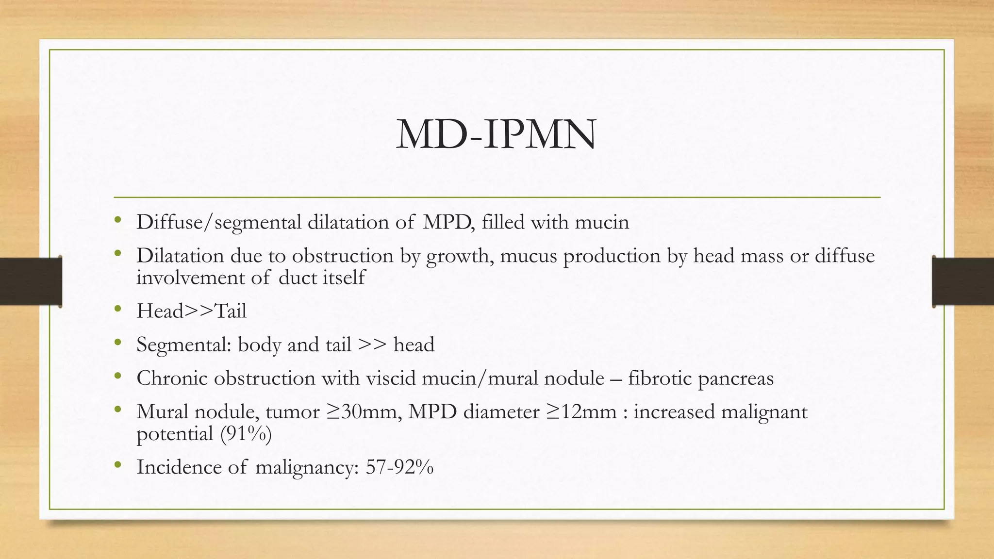 Intraductal Papillary Mucinous Neoplasm of Pancreas.pptx