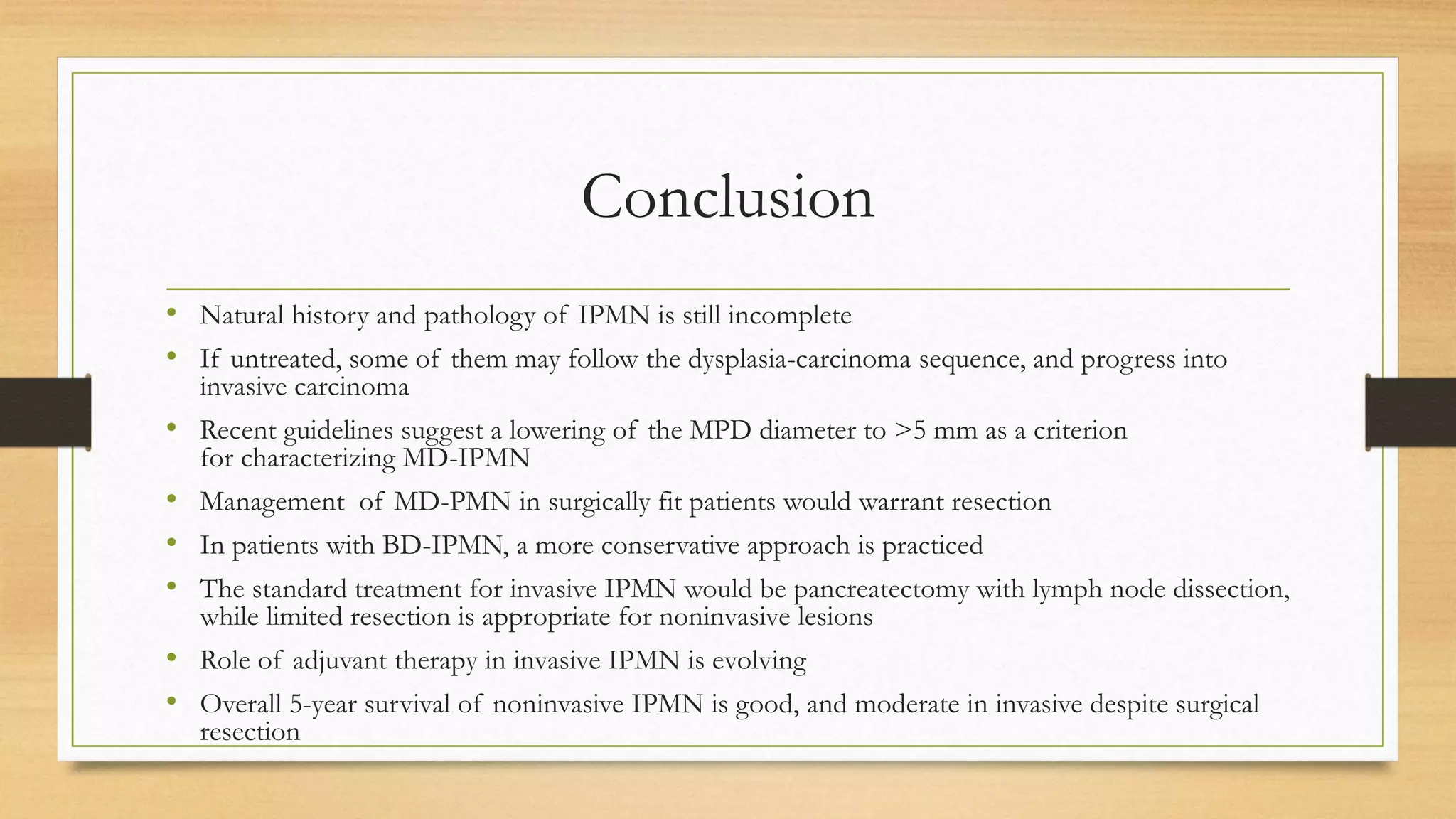Intraductal Papillary Mucinous Neoplasm of Pancreas.pptx