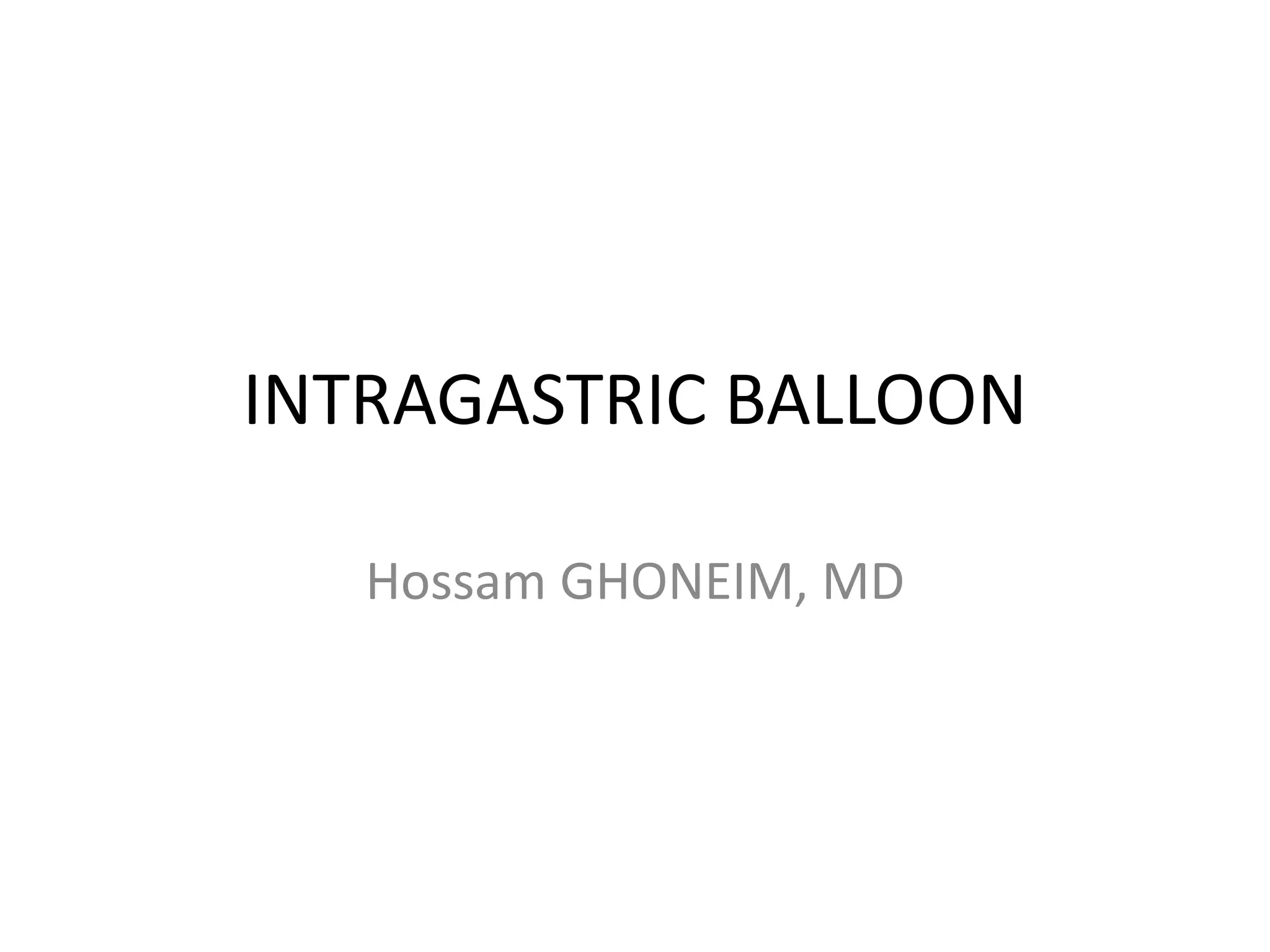 Intragastric balloons 2014 | PPT