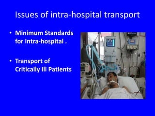 Intrahospital transport | PPTX