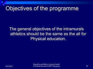 Organisation of Intramurals and Drawing fixtures | PPTX