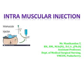 Intra Muscular Injection | PPTX